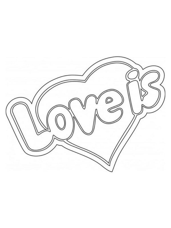 Printable Love Coloring Pages For Kids. Add some lovely colors!